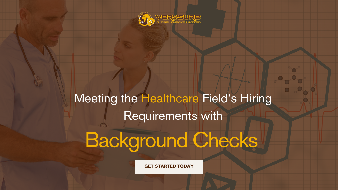 Meeting the Healthcare Field’s Hiring Requirements with Background ...